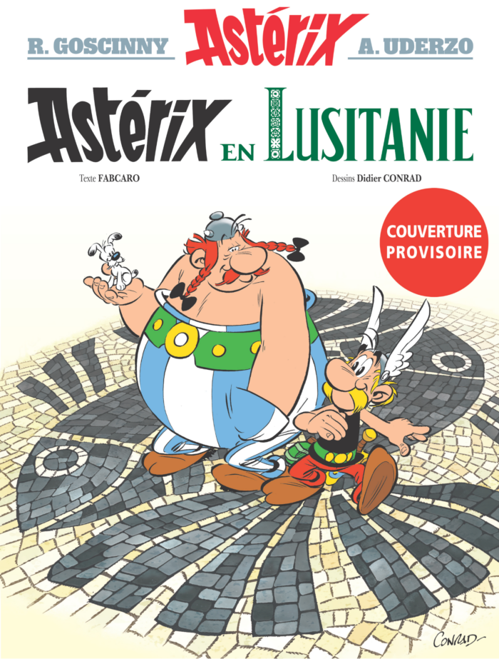 Astérix en Lusitanie - Astérix Lusitanie album 41 nouvelle aventure Astérix